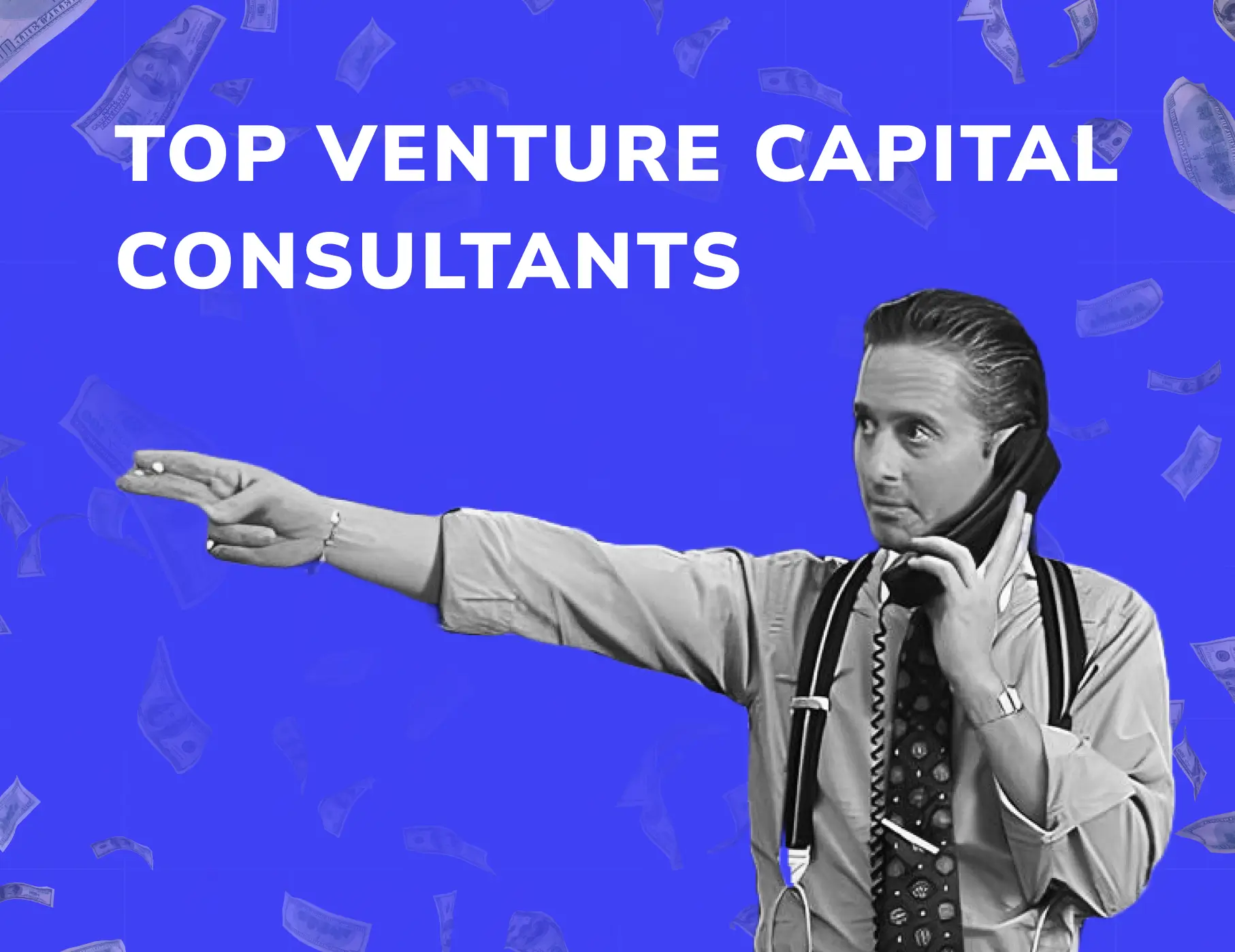 Top 10 Venture Capital Consultants in 2024 | Waveup
